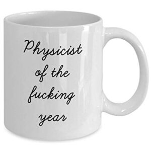 Best Physicist Mug Funny Appreciation Mug for Coworkers Gag Swearing Mug for Adults Novelty Tea Cup