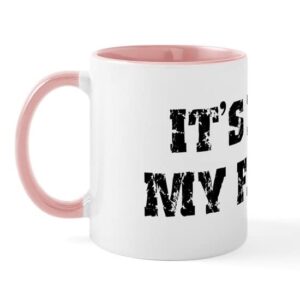 CafePress It's Not My Fault Mug Ceramic Coffee Mug, Tea Cup 11 oz