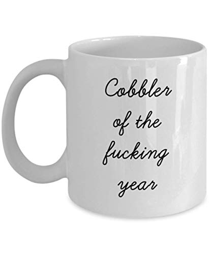 Best Cobbler Mug Funny Appreciation Mug for Coworkers Gag Swearing Mug for Adults Novelty Tea Cup