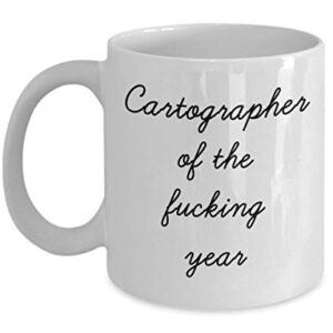 Best Cartographer Mug Funny Appreciation Mug for Coworkers Gag Swearing Mug for Adults Novelty Tea Cup