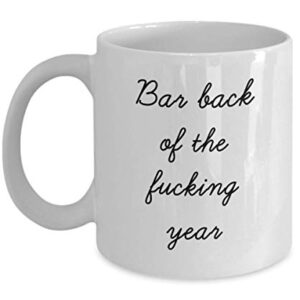 Best Bar Back Mug Funny Appreciation Mug for Coworkers Gag Swearing Mug for Adults Novelty Tea Cup