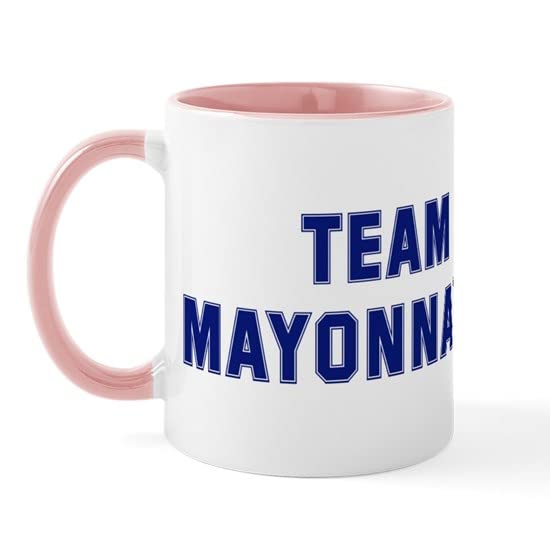 CafePress Team MAYONNAISE Mug Ceramic Coffee Mug, Tea Cup 11 oz