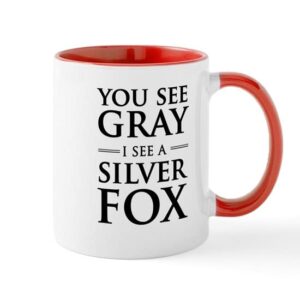 cafepress you see gray, i see a silver fox mugs ceramic coffee mug, tea cup 11 oz