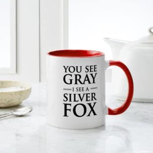 CafePress You See Gray, I See A Silver Fox Mugs Ceramic Coffee Mug, Tea Cup 11 oz