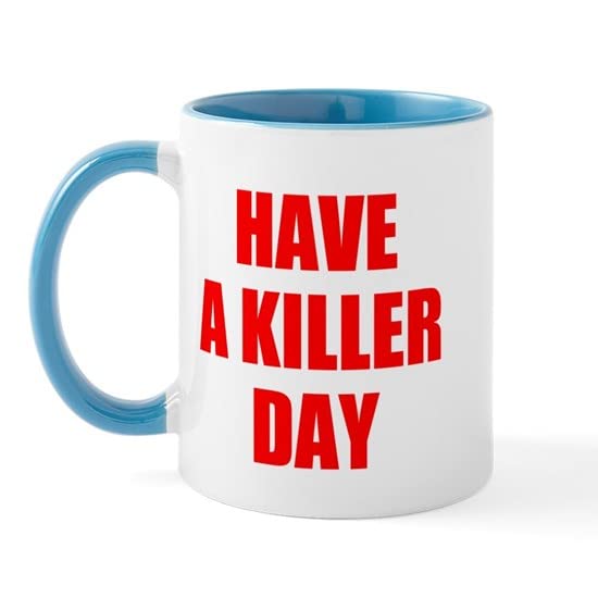 CafePress Dexter's Have A Killer Day Mug Ceramic Coffee Mug, Tea Cup 11 oz