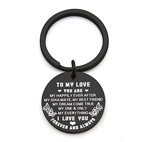 Gift Keychains for Boyfriend Husband Fiance - Wife Girlfriend Gifts for Valantines Day Birthday Anniversary Present for Hubby Wifey BF GF Vday Gifts for Him Her To My Love Black Keychain