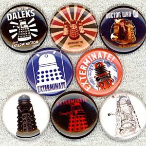 Dalek x 8 New 1" inch (25mm) pins Buttons Badges dr who Exterminate Stocking Stuffer Doctor …