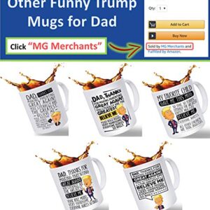 Funny Trump Coffee Mug for Mom or Dad - Large 14oz Capacity | Gifts from Favorite Child | Christmas Stocking Stuffer or Birthday Gift | Mother's Day or Father's Day Gift from Son or Daughter