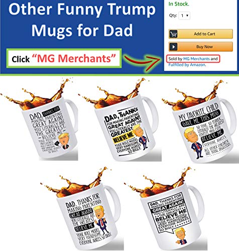 Funny Trump Coffee Mug for Mom or Dad - Large 14oz Capacity | Gifts from Favorite Child | Christmas Stocking Stuffer or Birthday Gift | Mother's Day or Father's Day Gift from Son or Daughter