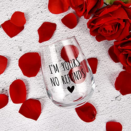 Waipfaru I'm Yours No Refunds Wine Glass, Valentines Day Anniversary Birthday Engagement Wedding Gift for Wife Husband Girlfriend Boyfriend Women Men Her Him, 15Oz Funny Stemless Wine Glass