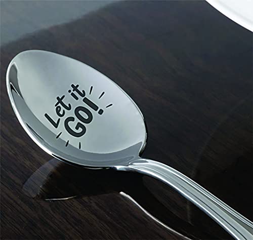 Gift for Co workers - Let It Go Engraved Spoon Gift forFriends | Aafirmation Gift Boyfriend | Inspirational Encouragement Gift for Daughter Son | Birthday Christmas Gift for Men Women - 7 Inch Spoon