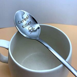 Cereal Killer - Funny Fathers Gifts - Dad Gifts from Son - Laser Engraved Cereal Killer Spoon - Stainless Steel Spoon - Cute Cereal Lovers Gifts for Dad Who Wants Nothing