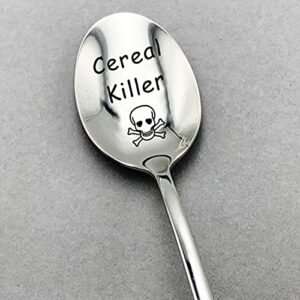 Cereal Killer - Funny Fathers Gifts - Dad Gifts from Son - Laser Engraved Cereal Killer Spoon - Stainless Steel Spoon - Cute Cereal Lovers Gifts for Dad Who Wants Nothing