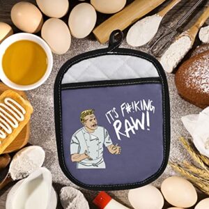 WZMPA Funny Cooking TV Show Pot Holders TV Show Fans Gift TV Show Oven Mitts It's Raw Kitchen Oven Glove BBQ Gloves for Friend Family (It's Raw Holder)