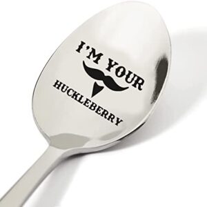 I'm Your HuckleBerry Hand Stamped Spoons Engraved Gift Spoon Hand Stamped Spoon Gifts Funny Gift SpoonsVintage SilverWare Spoons item Unique Gift idea Custom Engraved gift