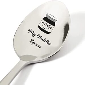 TyM my Nutella spoon Engraved Stainless Steel spoon for coffee tea cereal ice cream - Engraved gift for him / her - 7 inch Sturdy handle and food safe engraving