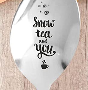 Snow Tea & You Spoon Gift For Christmas for Tea Lover Wife/Husband/Girlfriend/Boyfriend | Christmas Stocking Stuffer | Stainless Steel 7 inches Teaspoon