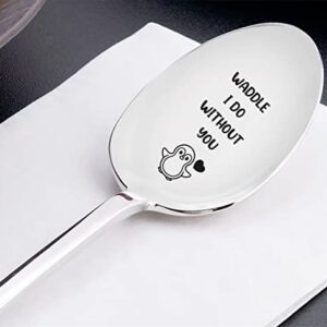 Valentine's Day Gift | Gift for Husband | Birthday Christmas Gifts | Penguin Gift | Cute Penguin Gift for Couples | Boyfriend Gift | Waddle I Do Without You - 7inch Stainless Steel Spoon