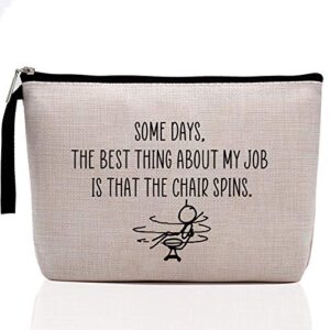 funny sarcastic novelty joke for women office work adult humor employee boss coworkers gifts-some days the best thing about my job is that the chair spins- funny quote makeup bag- office gifts