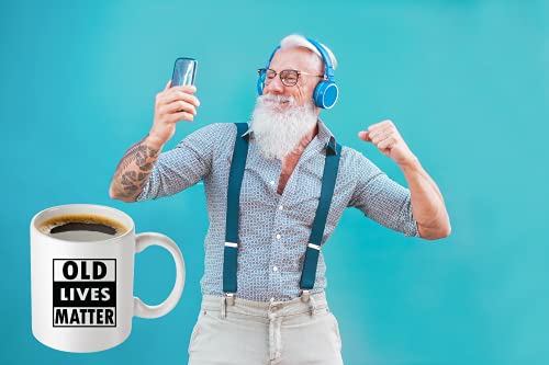 Old Lives Matter Coffee Mug - Funny Retirement or Birthday Gifts for Men - Unique Gag Gifts for Dad, Grandpa, Old Man, or Senior Citizen - 11oz Coffee Cup For Men and Women