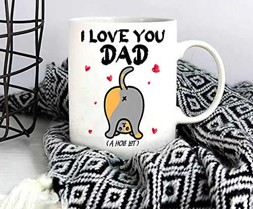 kobalo Best Father's Day gift I Love You Dad A Hole Lot Funny Cat Cute Lover Coffee Mugs Cups Tea Tops Novelty White 11 Oz 15 Oz