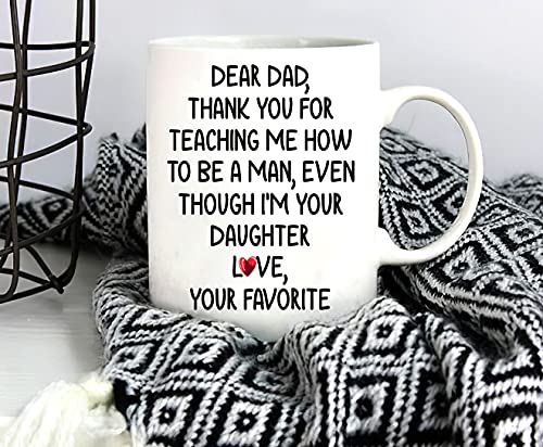 kobalo Dad Gifts From Daughter, Dear Dad Thank You For Teaching Me How To Be A Man, Even Though I'm Your Daughter Love Coffee Mug Cup Best Gift For Father's Day Funny Novelty Mugs 11oz White