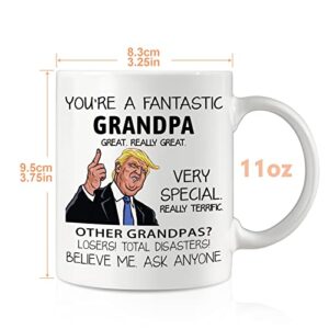 Grandpa Coffee Mug, Funny Coffee Mug for Grandpa You're A Fantastic Grandpa, Birthday Thanksgiving Christmas Retirement Gifts for Grandfather, Inspirational Gifts for Grandpa, Gag Gifts for Grandpa