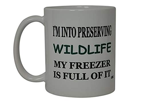 Funny Hunting Coffee Mug Preserving Wildlife Novelty Cup Great Gift For Men Hunter Fishing Hunting