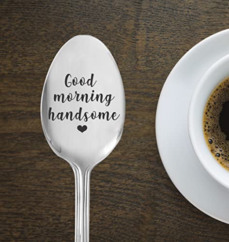 Weefair Good Morning Handsome | Gift for Him | Valentine's Day Gift | Long Distance Gifts | Engraved Spoon 7'' | Christmas Stocking Stuffer, Silver