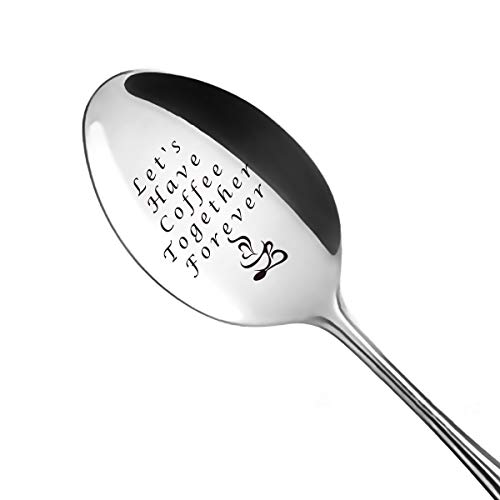 Funny Coffee Spoon Engraved Stainless Steel - Let's Have Coffee Spoon for Coffee Lover Women Men - Best for Girlfriend Wife Husband Boyfriend - Perfect for Valentine/Anniversary/Christmas