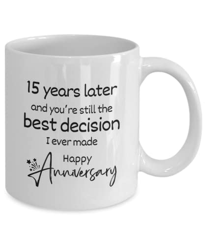 15 Year Anniversary Coffee Mug,Best 15th Wedding Anniversary Appreciation Tumbler Gifts For Men Women Husband Wife Her Him Couple Fifteen Years Fifteenth Funny Marriage Travel Pottery Presents Tea Cup