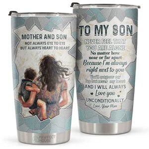 pawfect house 20oz stainless steel tumbler gift for him from mom – skinny tumblers – i’m always right next to you – best son ever gifts – mens gifts unique ideas christmas birthday graduation gifts