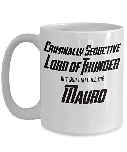 Mauro Coffee Mug Lord of Thunder Funny Gift Ideas Mens First Name Husband Dad Son Brother