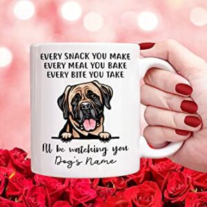 Personalized Mastiff Coffee Mug, Every Snack You Make I'll Be Watching You, Customized Dog Mugs for Mom Dad, Gifts for Dog Lover, Mothers Day, Fathers Day, Birthday Presents