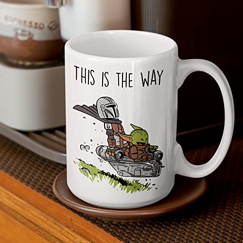 This is the Way Mug | The Mandalorian The Child Grogu | Nerd Geek Mug | Funny Mug | Mandalorian Cup | Coffee Tea Mug | White (15 Ounces)