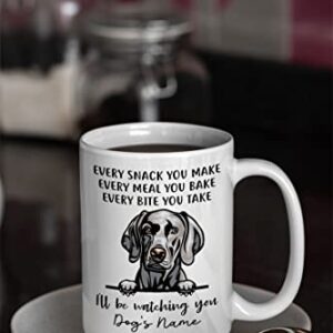 Personalized Weimaraner Coffee Mug, Every Snack You Make I'll Be Watching You, Customized Dog Mugs for Mom Dad, Gifts for Dog Lover, Mothers Day, Fathers Day, Birthday Presents