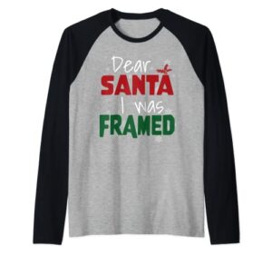 dear santa i was framed christmas stocking stuffer raglan baseball tee