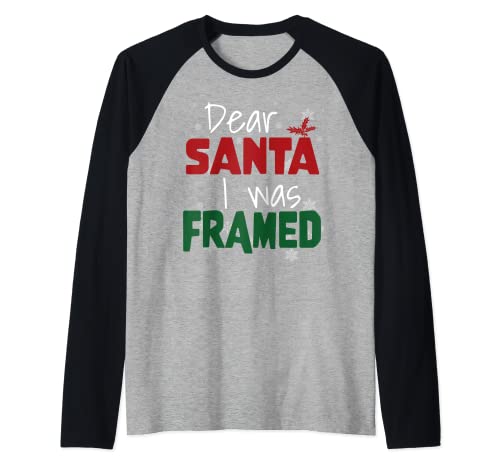 Dear Santa I Was Framed Christmas Stocking Stuffer Raglan Baseball Tee