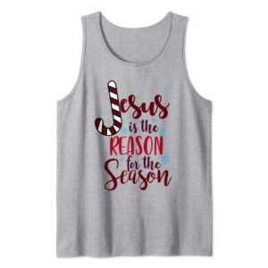 Jesus The Reason Christian Christmas Stocking Stuffer Gifts Tank Top