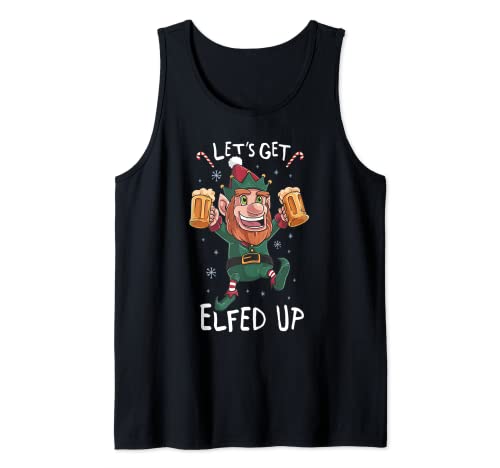 Let's Get Elfed Up Beer Elf Christmas Stocking Stuffer Gift Tank Top