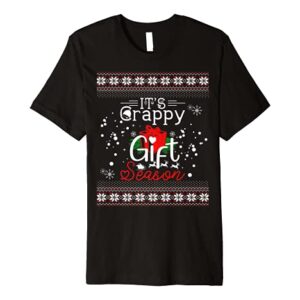 It Is Crappy Gift Season Christmas Premium T-Shirt