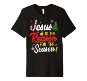 christian jesus the reason christmas stocking stuffer gifts premium t-shirt