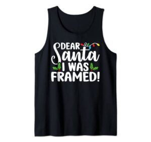 dear santa i was framed funny christmas stocking stuffer tank top