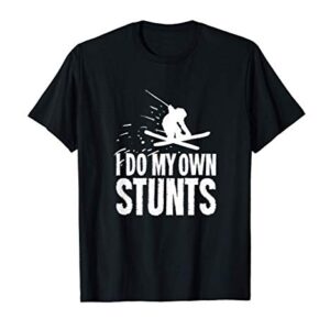 Funny Skiing Gift For A Skier T-Shirt