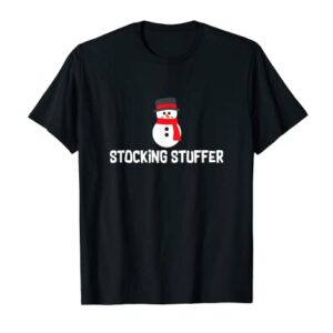 Christmas Snowman T-Shirt_ Stocking Stuffer Holiday Gift T-Shirt