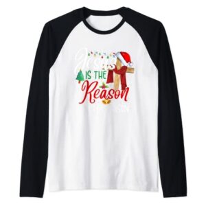 Christian Jesus The Reason Christmas Stocking Stuffer Raglan Baseball Tee