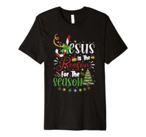 christian jesus the reason christmas stocking stuffer premium t-shirt