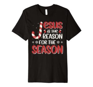 christian jesus the reason christmas stocking stuffer premium t-shirt