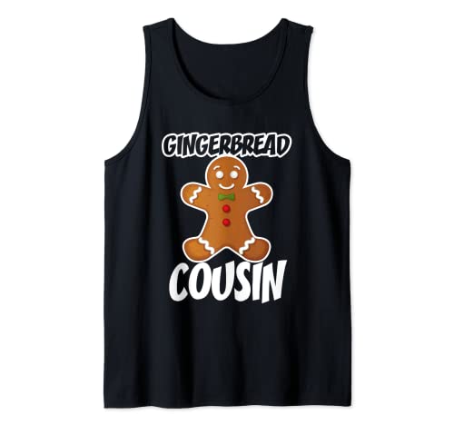 Gingerbread Cousin Christmas Stocking Stuffer Tank Top