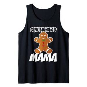 Gingerbread Mama Christmas Stocking Stuffer Tank Top